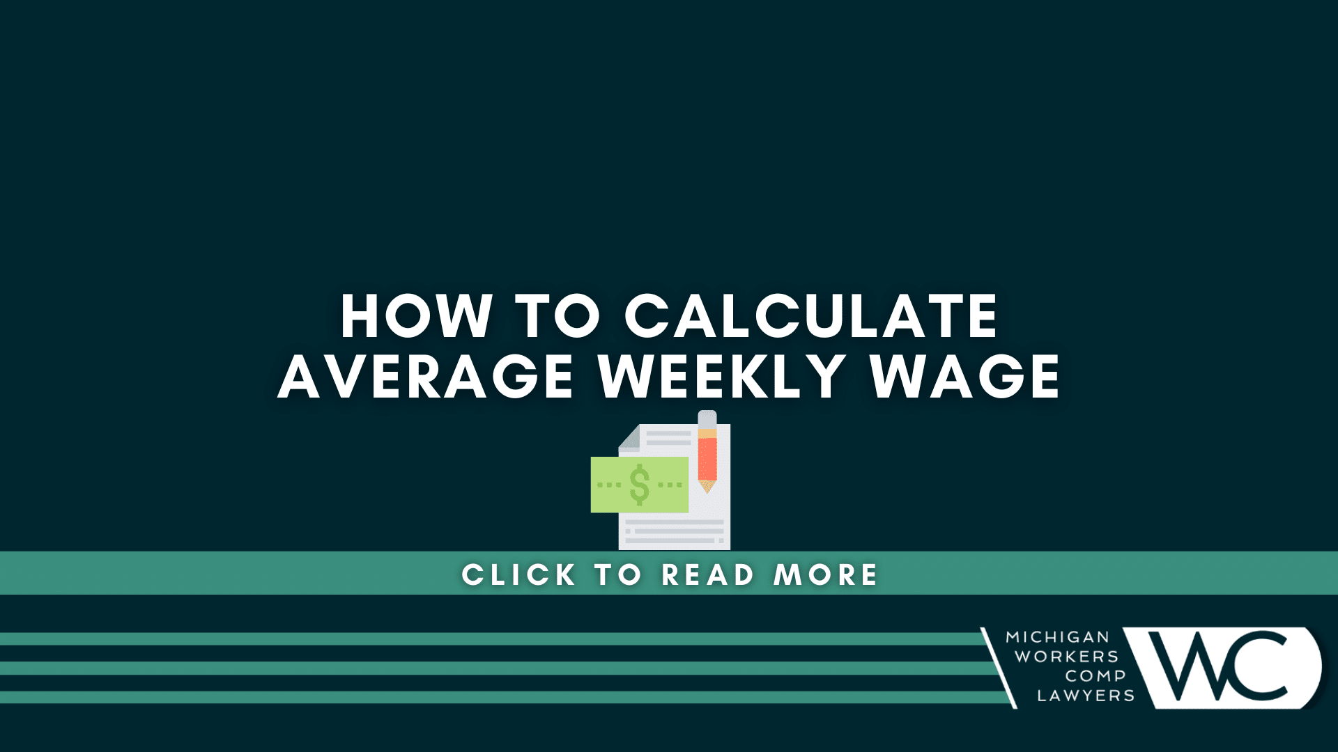 Michigan Workers' Comp Average Weekly Wage Calculation