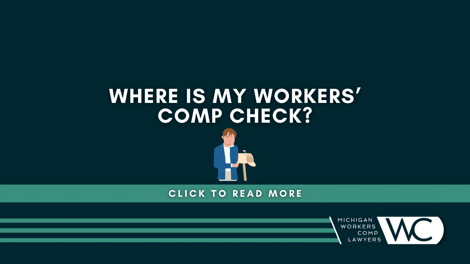 Where Is My Workers' Comp Check?