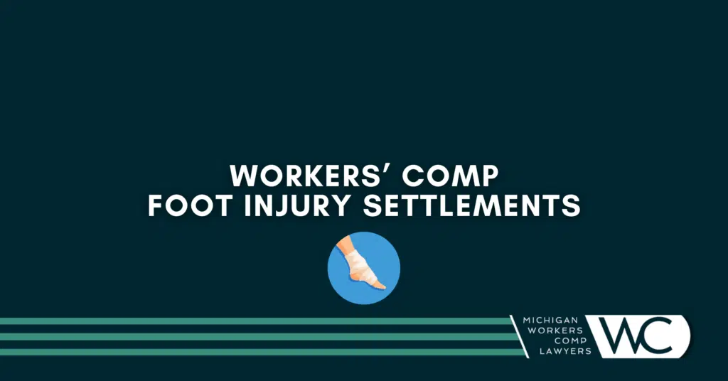 Workers' Comp Foot Injury Settlements: What You Need To Know