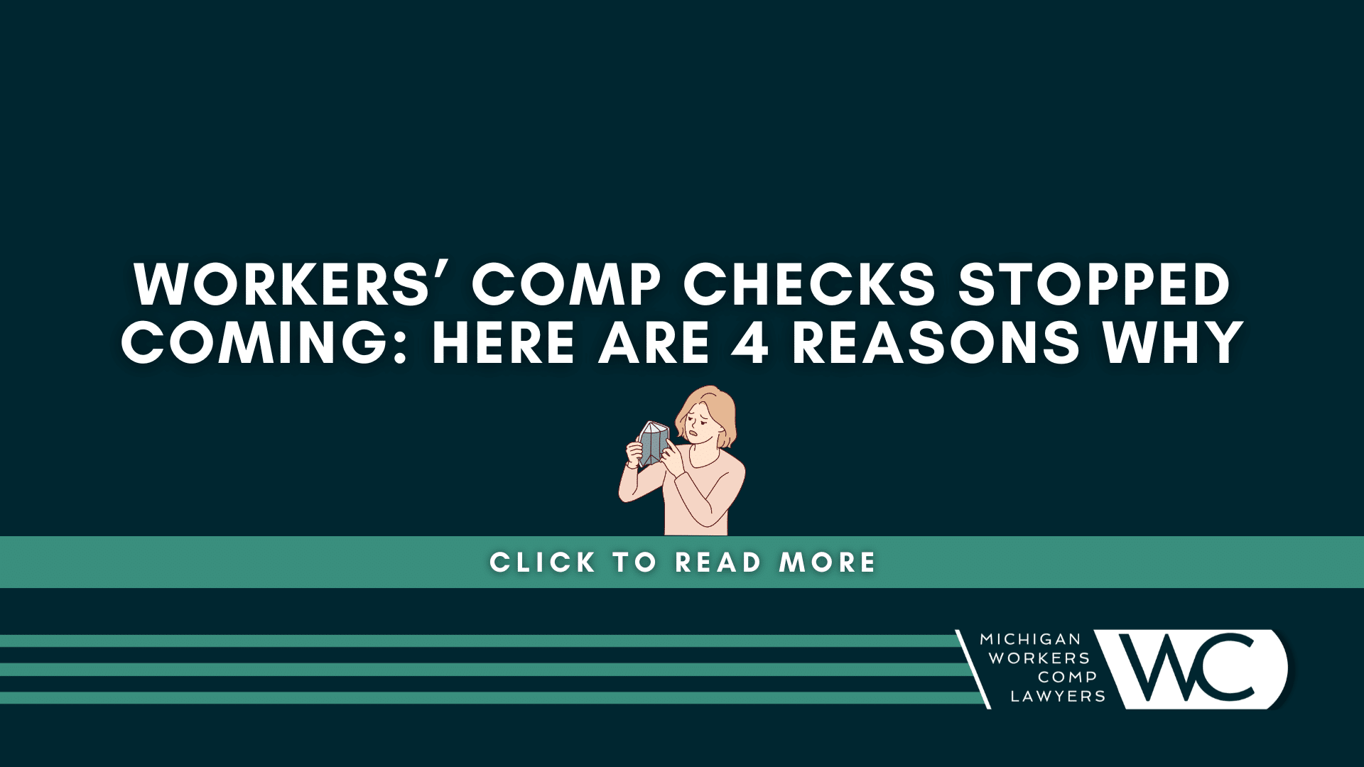 Workers' Comp Checks Stopped Coming: Here Are 4 Reasons Why