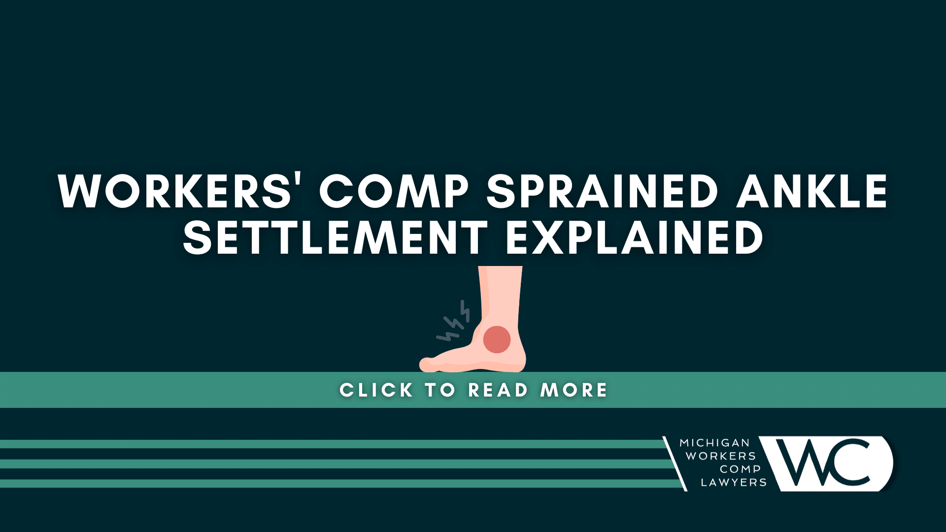 Workers' Comp Sprained Ankle Settlement Explained
