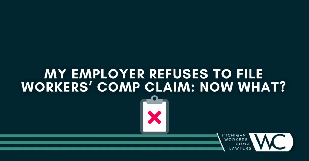 My Employer Refuses To File Workers' Comp Claim: Now What?