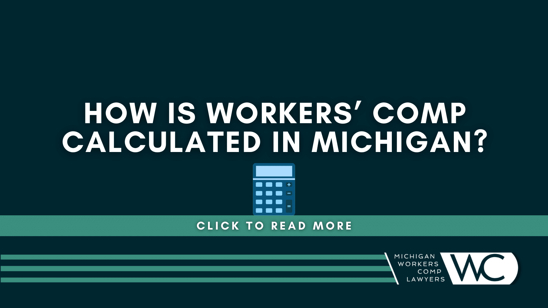 How Is Workers' Comp Calculated In Michigan