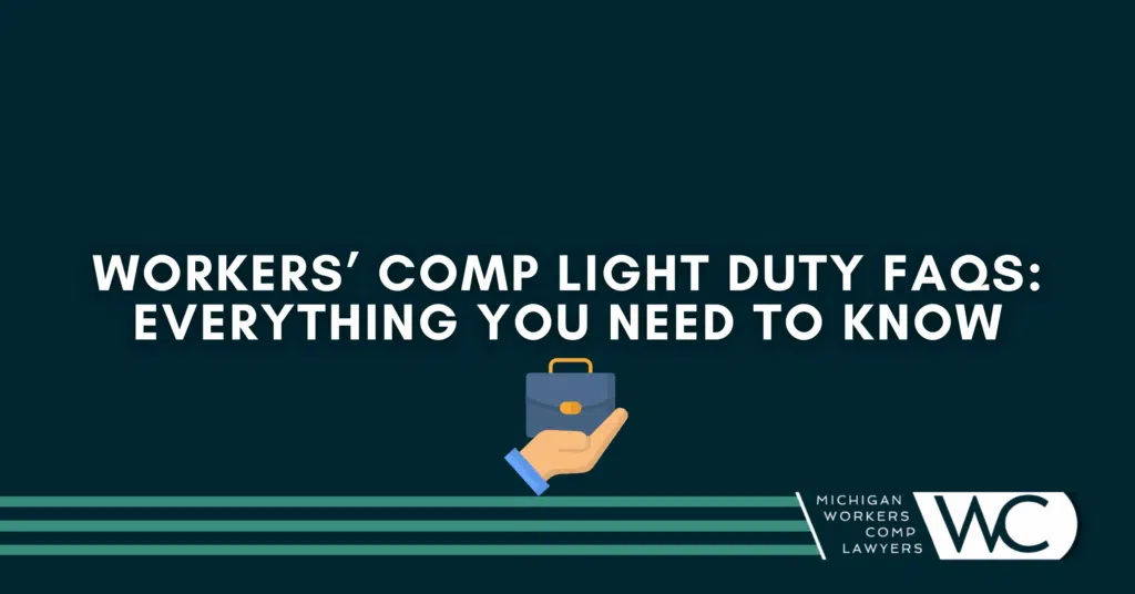Workers' Comp Light Duty FAQs: Everything You Need To Know