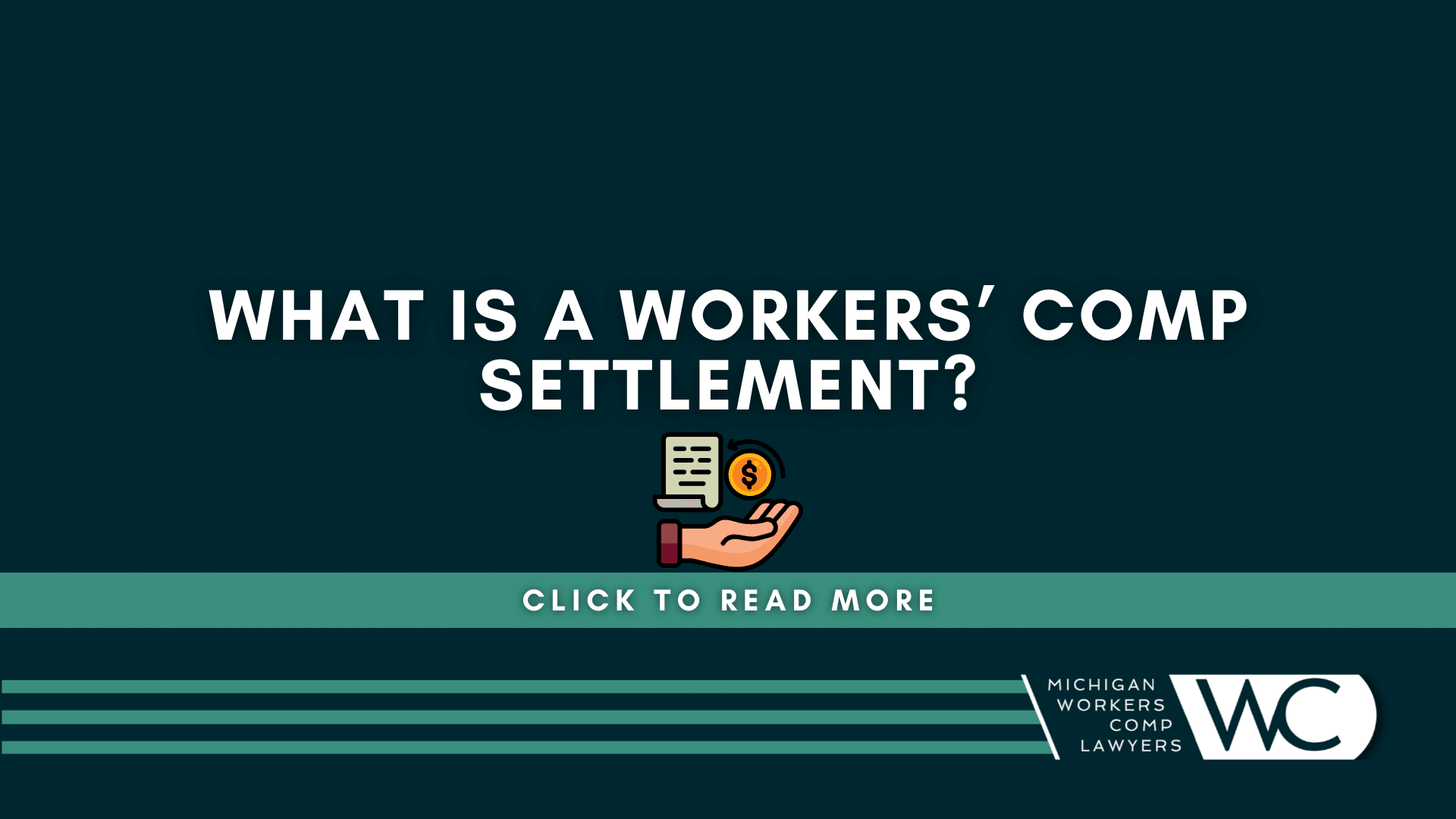 What Is A Workers' Comp Settlement In Michigan?